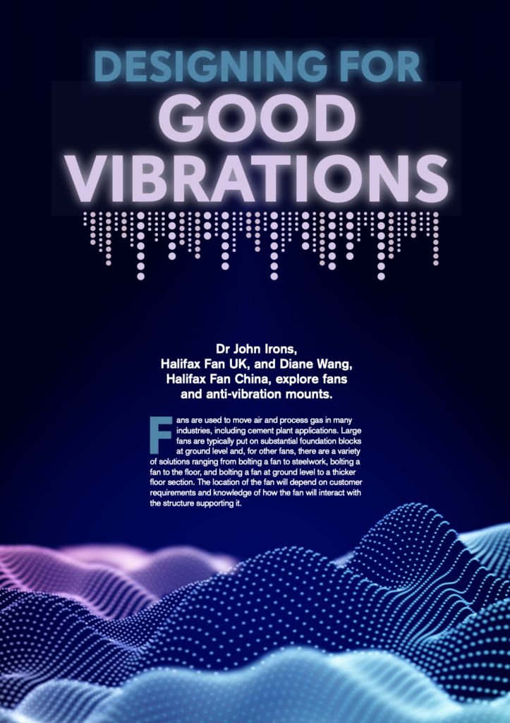 Designing Industrial Fans for Good Vibrations - Halifax Fan Group